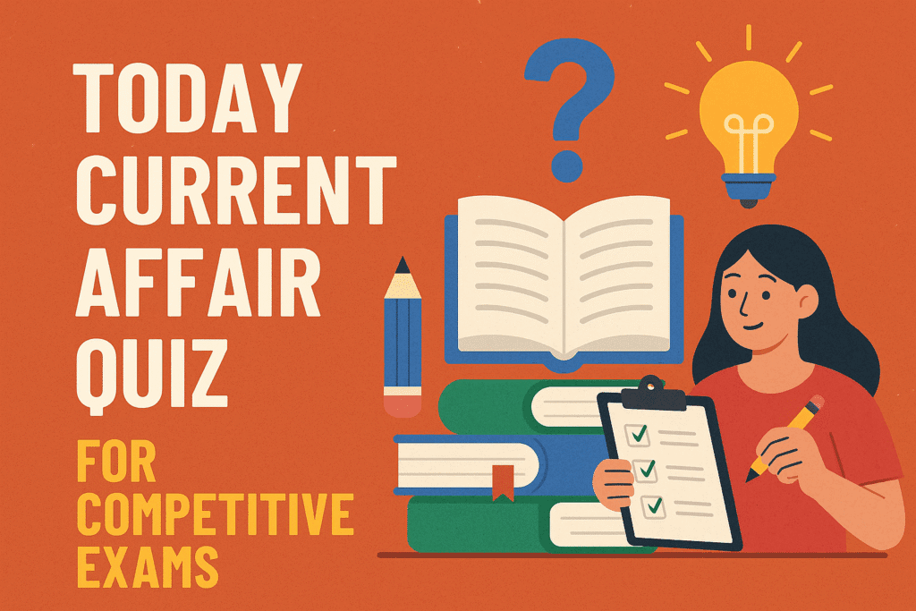 Daily Current Affairs Quiz - 17.09.2025 | Daily GK Update