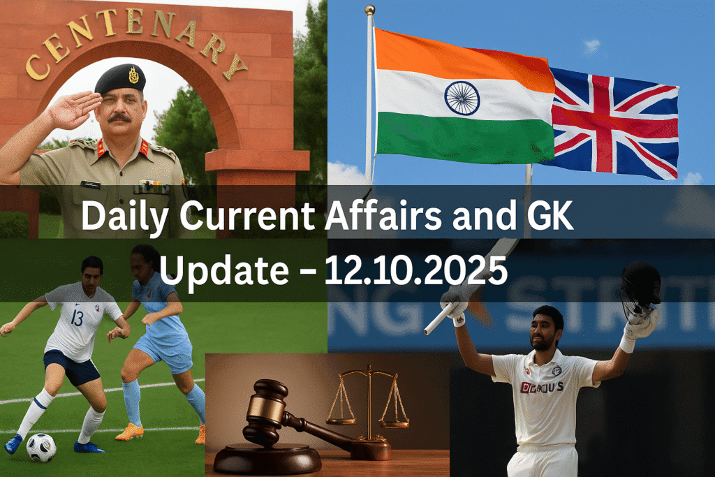Daily Current Affairs & GK Update — 12.10.2025 | Daily GK Update